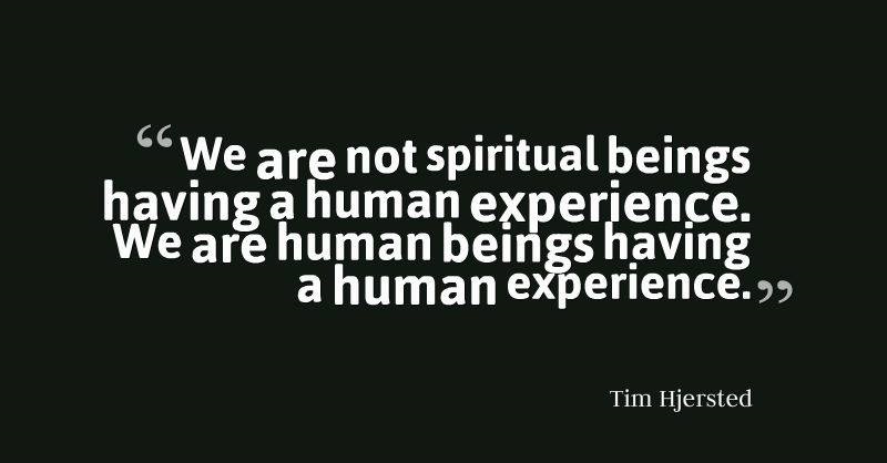 Humans Having a Human Experience: On Finding Meaning & Beauty from a ...